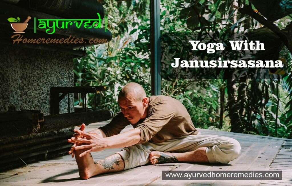 Janusirsasana | Head to Knee Forward Bend | How To Do The Janu ...